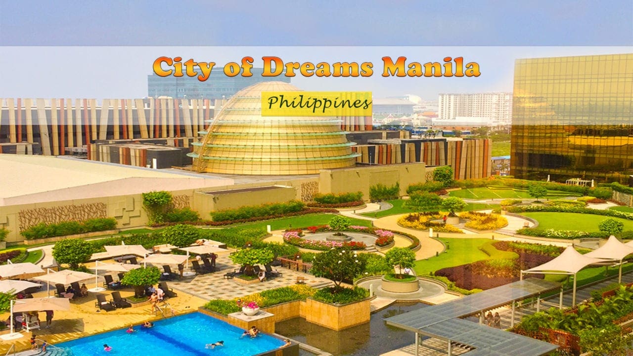 City Of Dreams Manila - 2HotTravellers